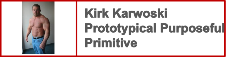 Kirk Karwoski – Prototypical Purposeful Primitive | Functional Strength